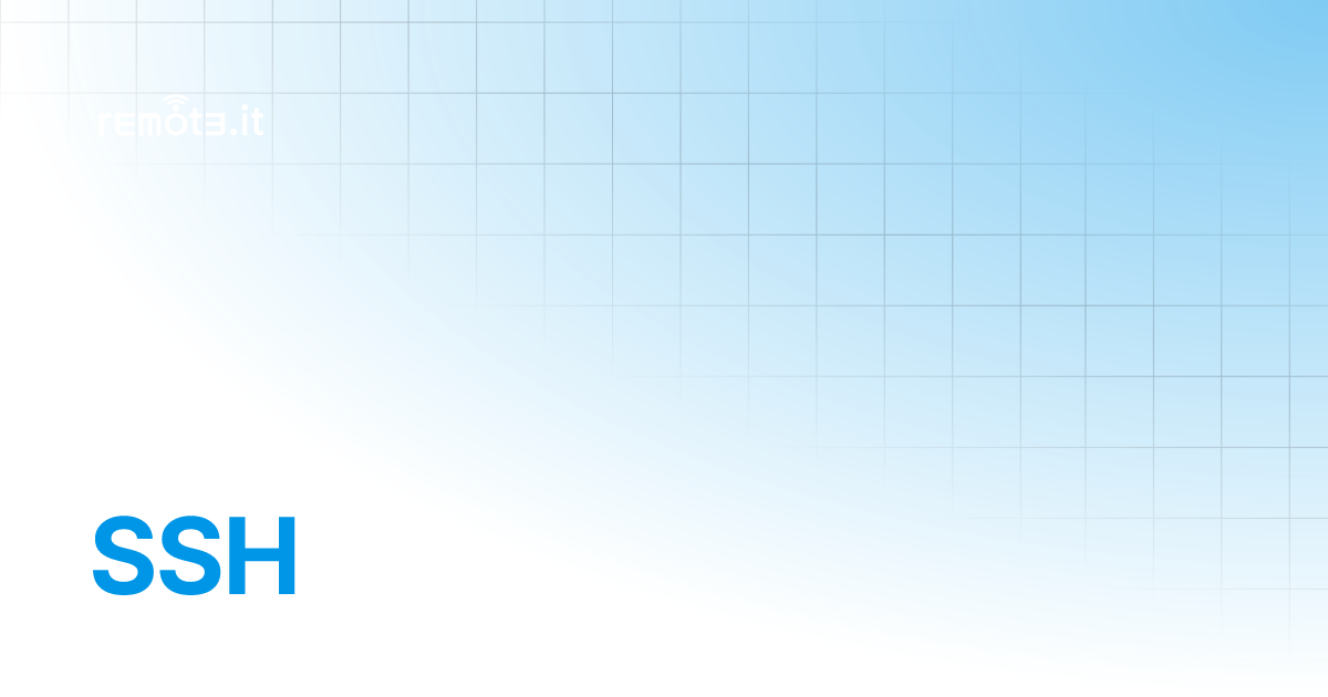 SSH | Remote.It